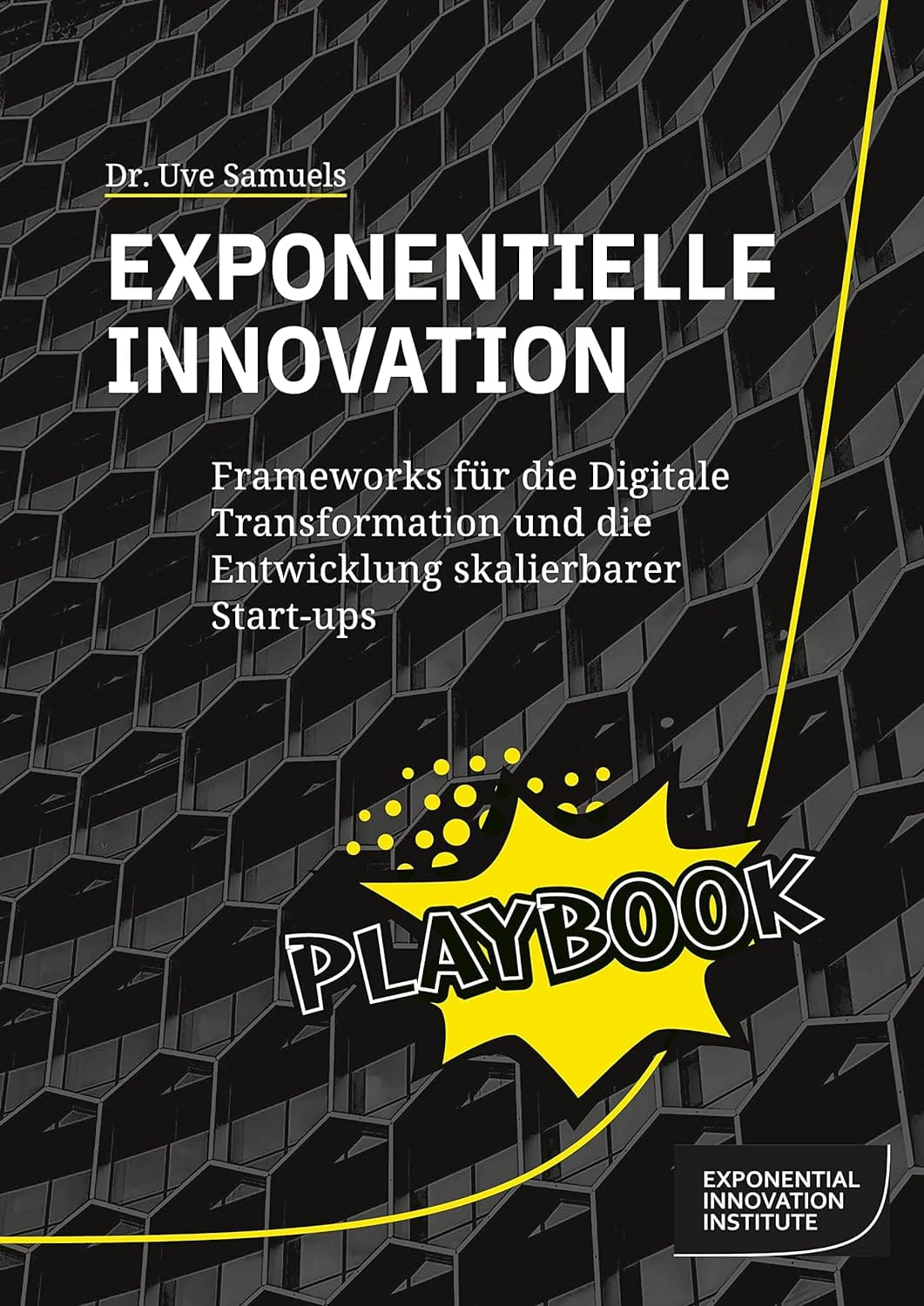 Uve Samuels - Exponentielle Innovation Playbook | LEADING MINDS